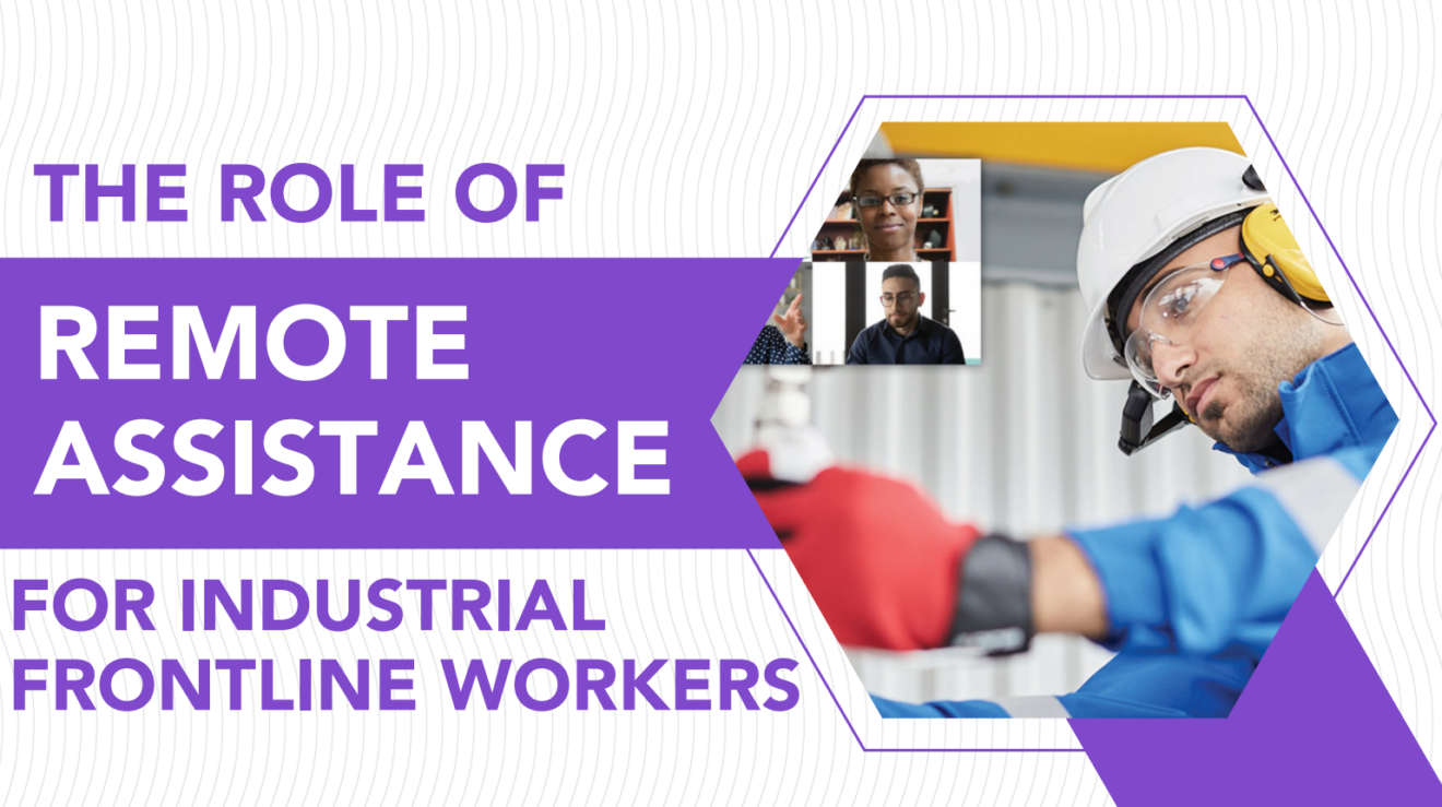 Telepresenz Remote Assistance Empowers Industrial Front Line Workers ...